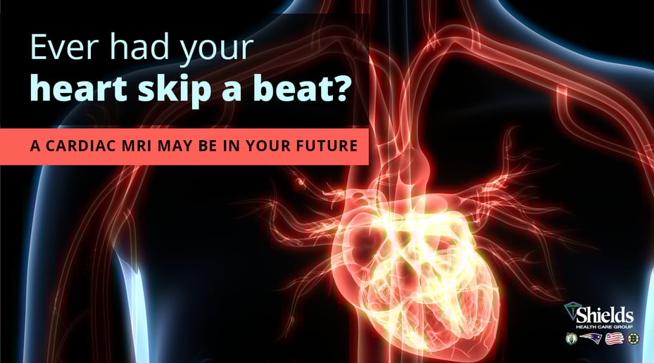Ever had your heart skip a beat? A cardiac MRI may be in your future.